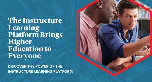 The Instructure Learning Platform Brings Higher Education to Everyone ...