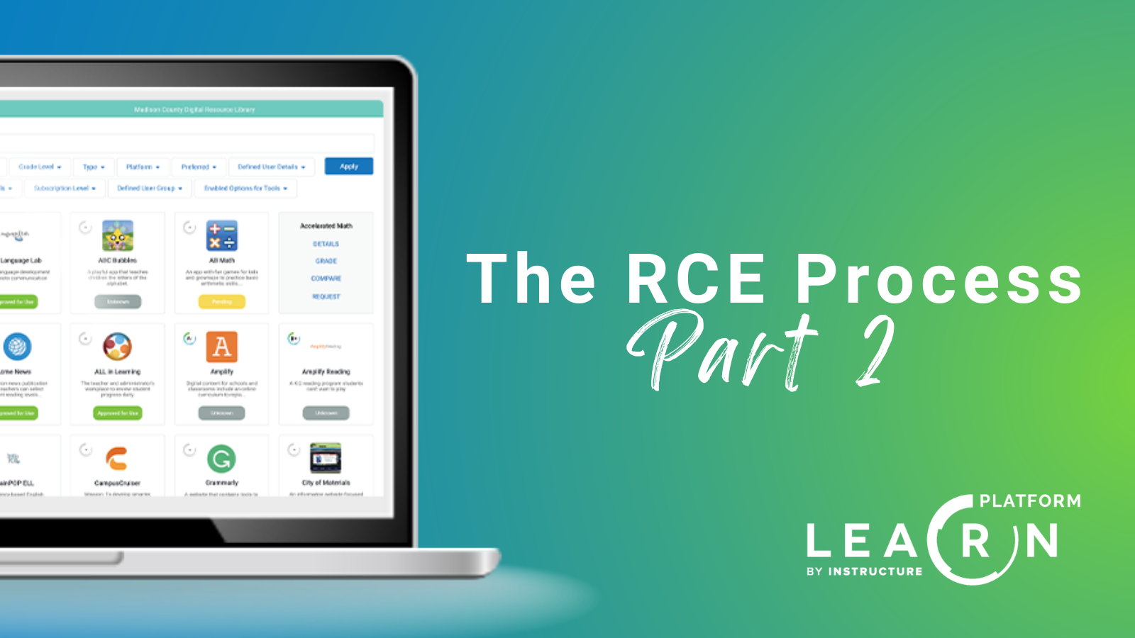 The RCE Process - Part 2 | Instructure