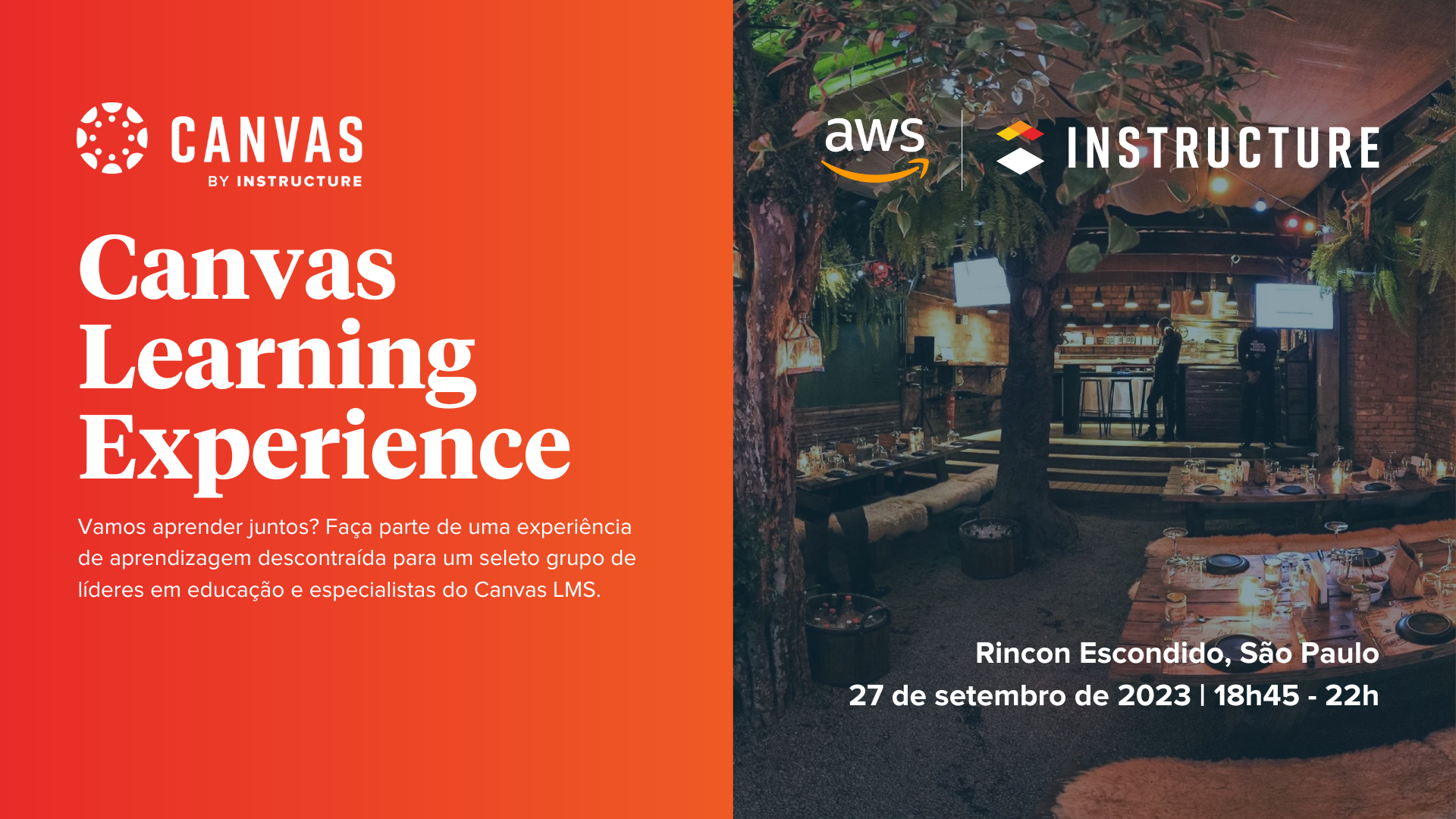 Jantar e workshop Canvas Learning Experience | Instructure