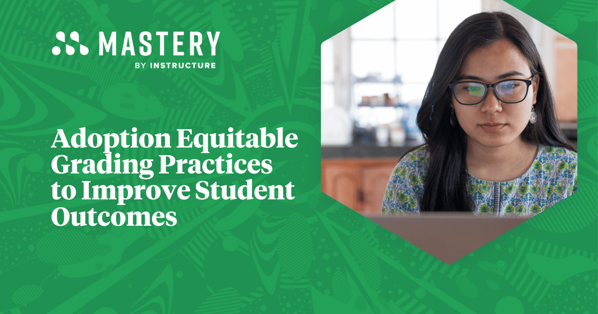 What is Equitable Grading?