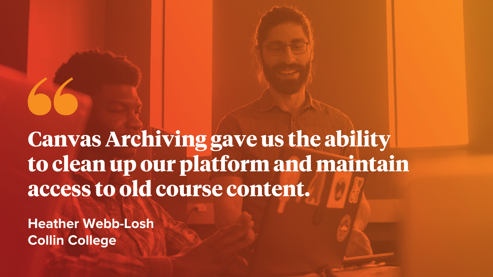 Collin College – Archiving 3 Years of Canvas LMS Student Data on Fully ...