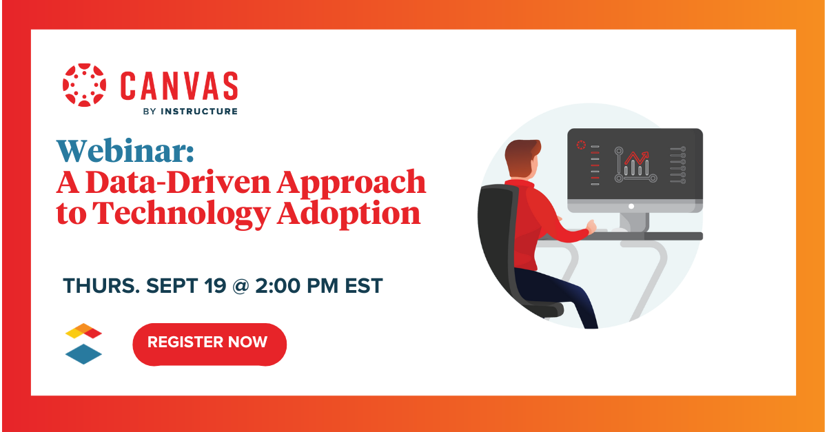 A Data-Driven Approach to Technology Adoption | Instructure