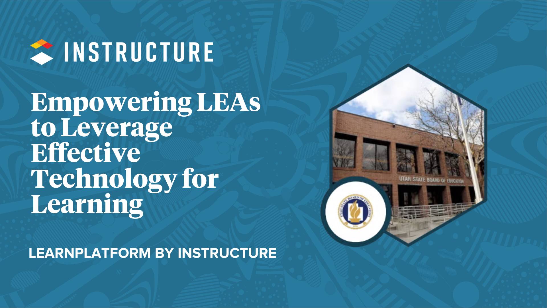Empowering LEAs to Leverage Effective Technology for Learning | Instructure
